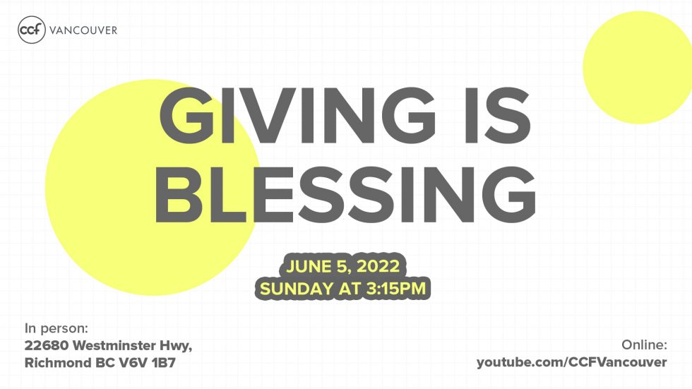 Giving is Blessing|CCF Vancouver